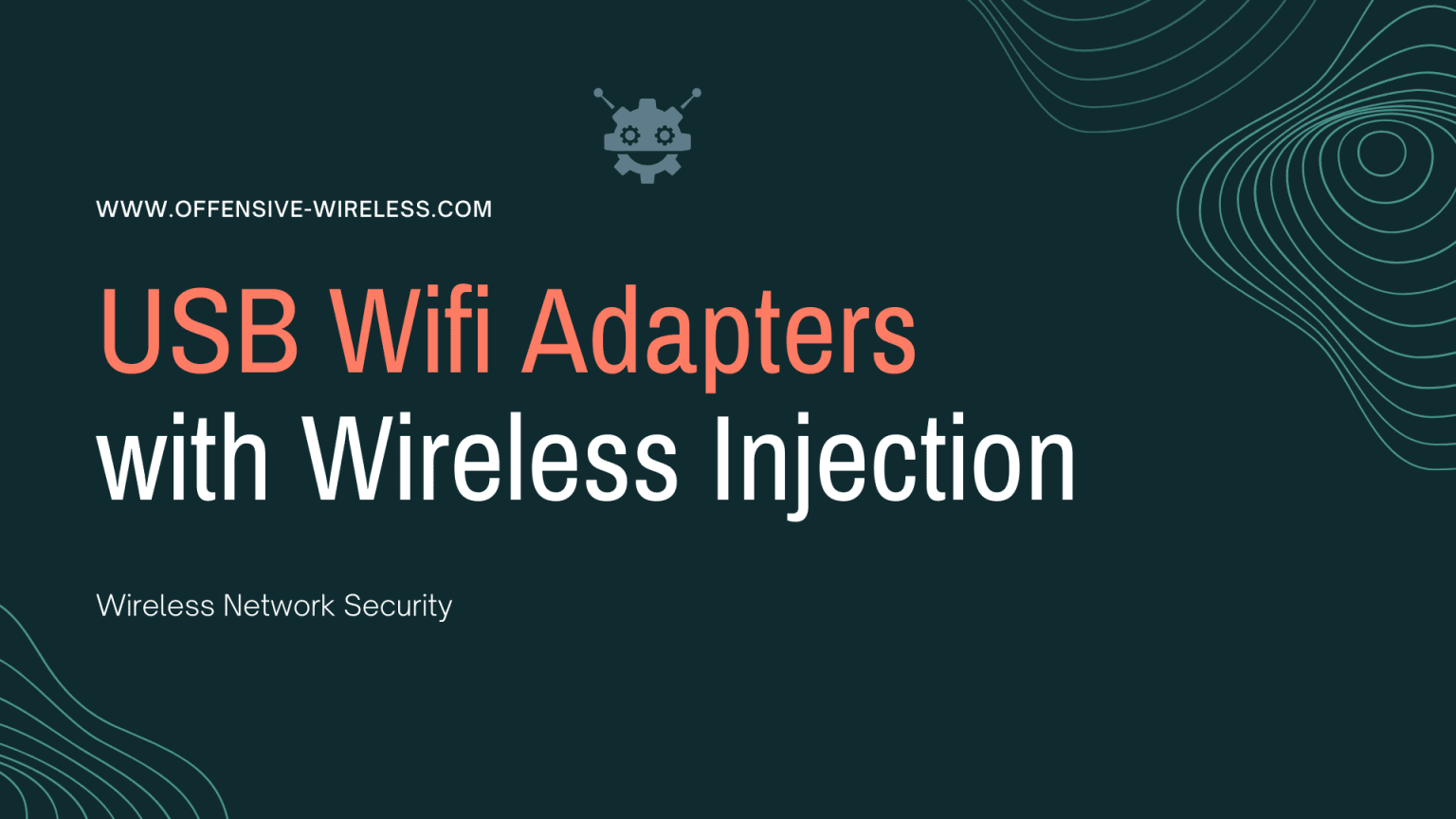 Wireless Injection: Adapters for Kali Linux 2024